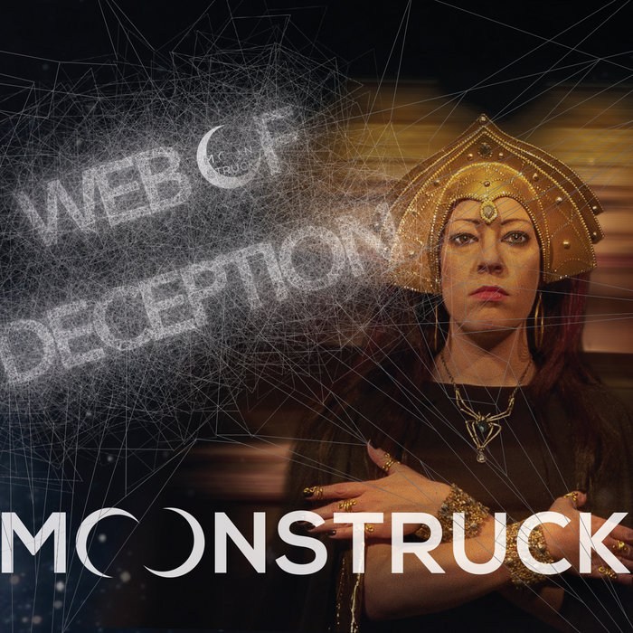 Web of Deception | Moonstruck