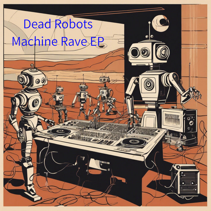 Analog 101 Machine Rave EP | Dead Robots | Analog Records ( Various)