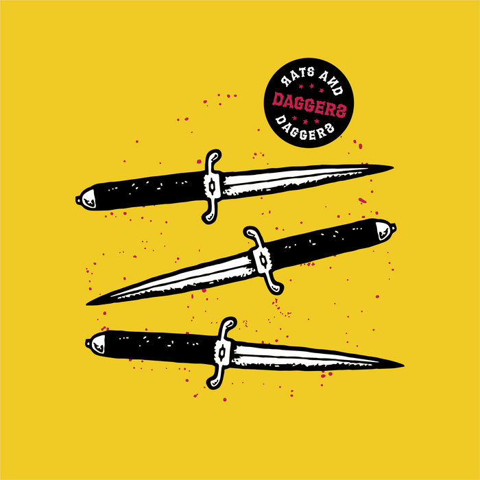 DAGGERS | Rats and Daggers