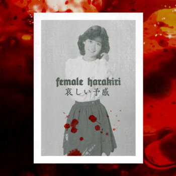 Music | FEMALE HARAKIRI