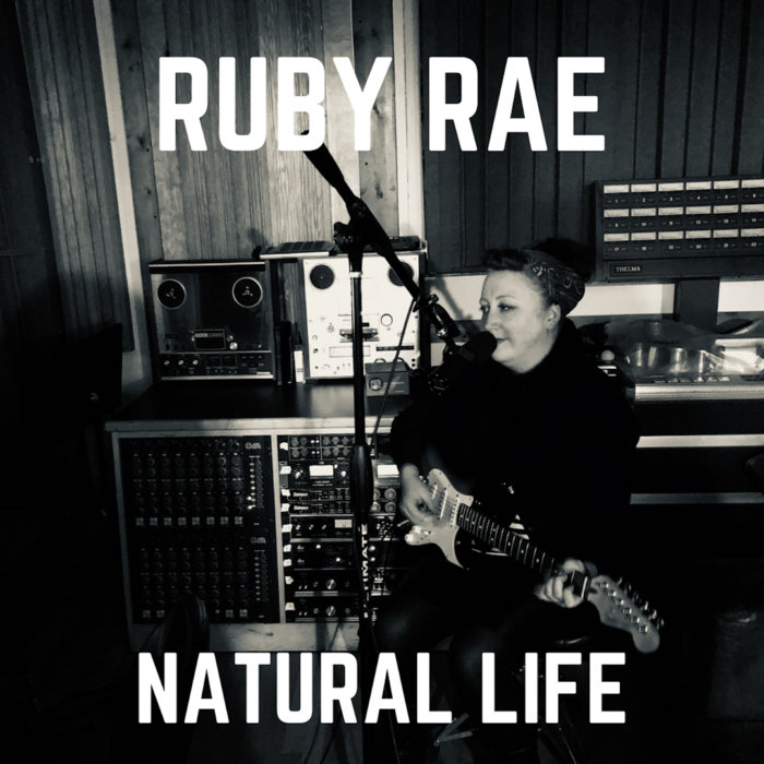 Natural Life (Blueprints Version) | Ruby Rae