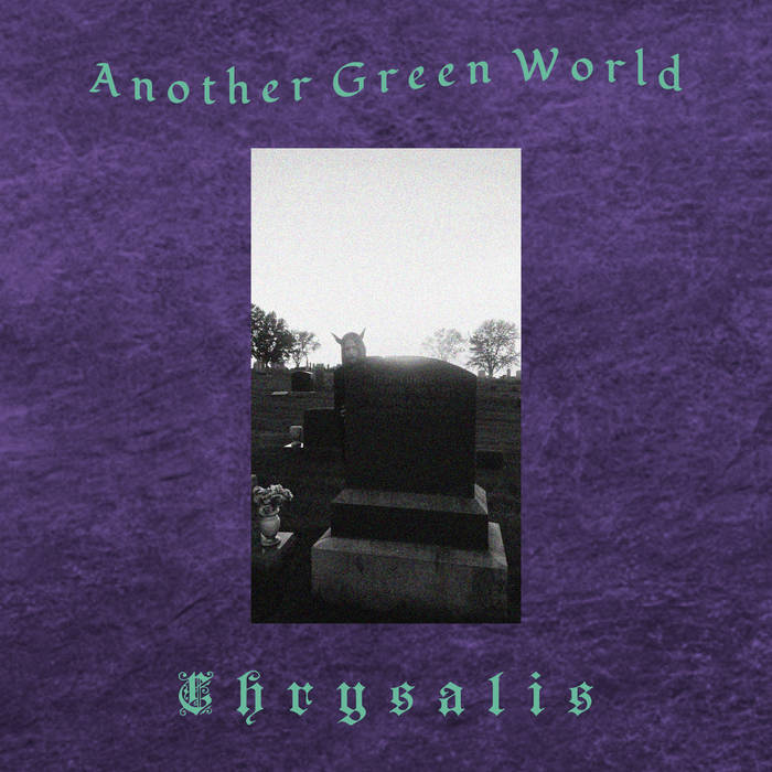 Chrysalis | Another Green World