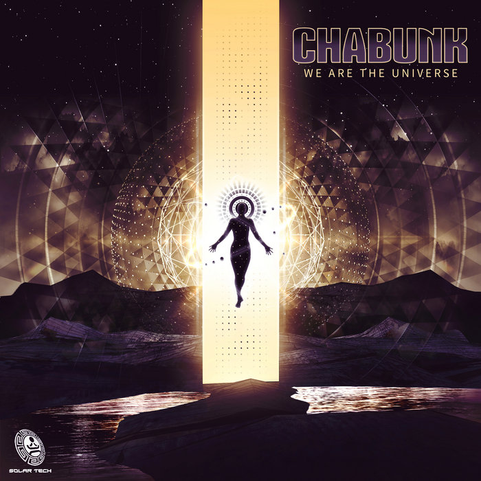 Chabunk EP "We are the universe" | SOLAR TECH RECORDS