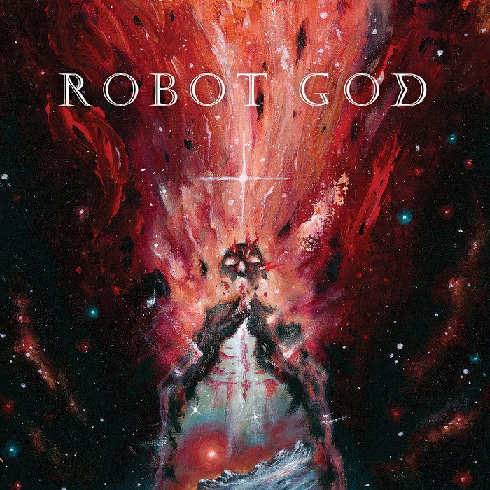 Worlds Collide | Robot God