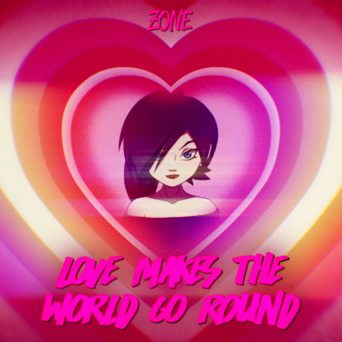 Love Makes The World Go Round (Instrumental) | ZONE