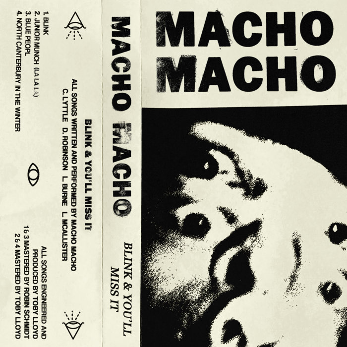 Blink & You'll Miss It | Macho Macho