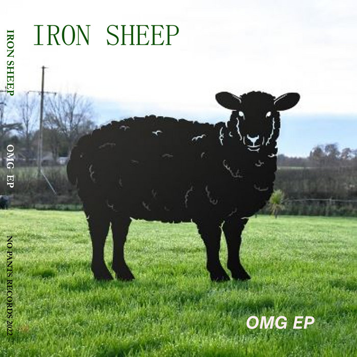 OMG EP | Iron Sheep