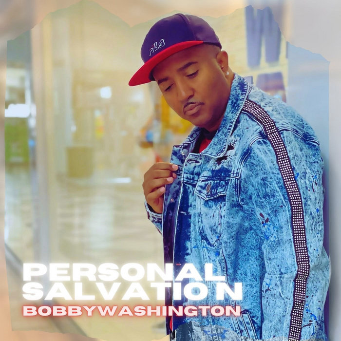 Personal Salvation | Bobby washington
