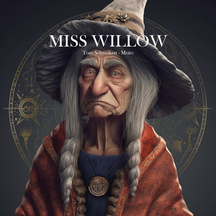 Miss Willow's Theme | Meito | Meīto