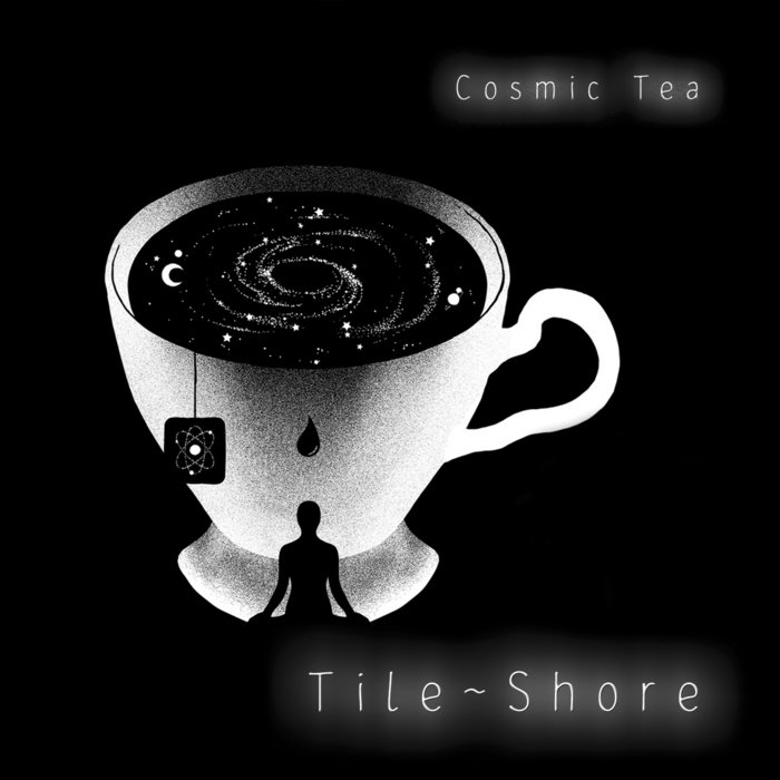 Cosmic Tea | Tile~Shore