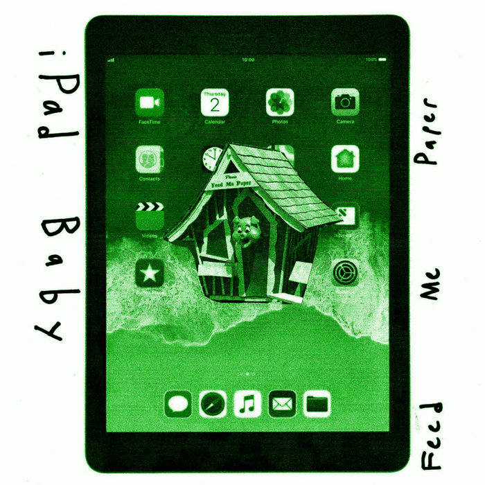 Feed Me Paper | iPad Baby