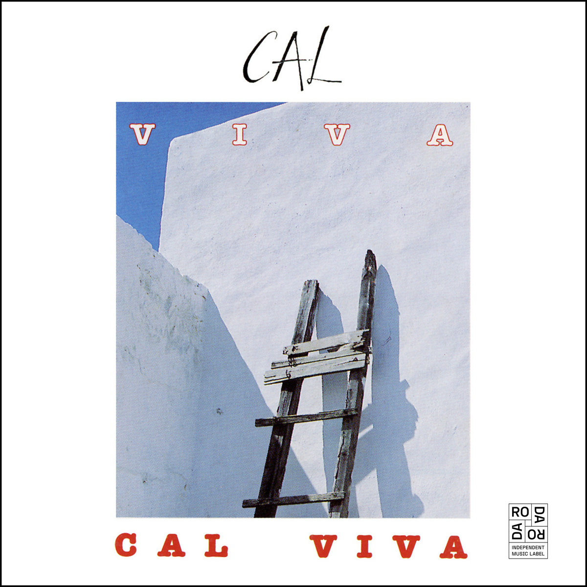 Cal Viva (2025 Remaster) | Cal Viva | Roda Music Label
