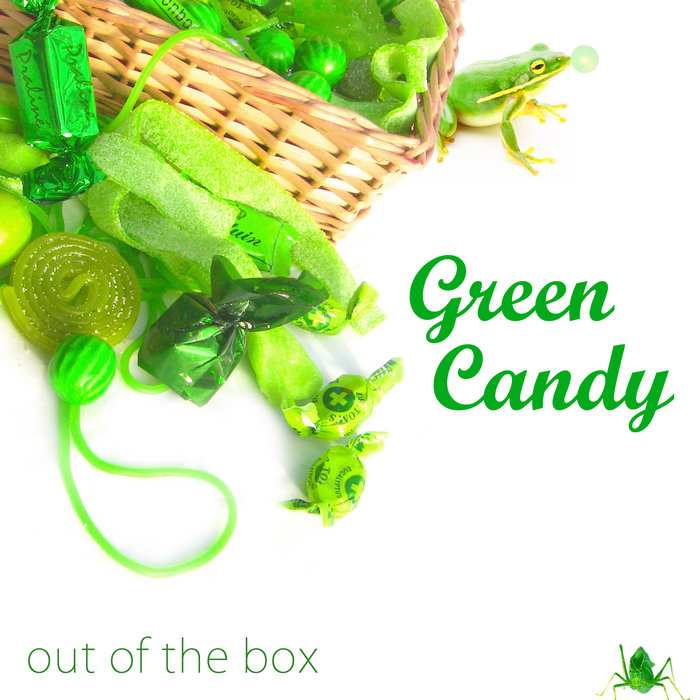 Out of the box (part) | Green Candy