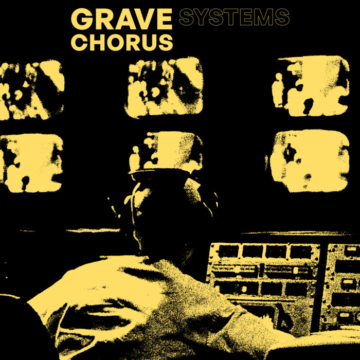Systems | Grave Chorus