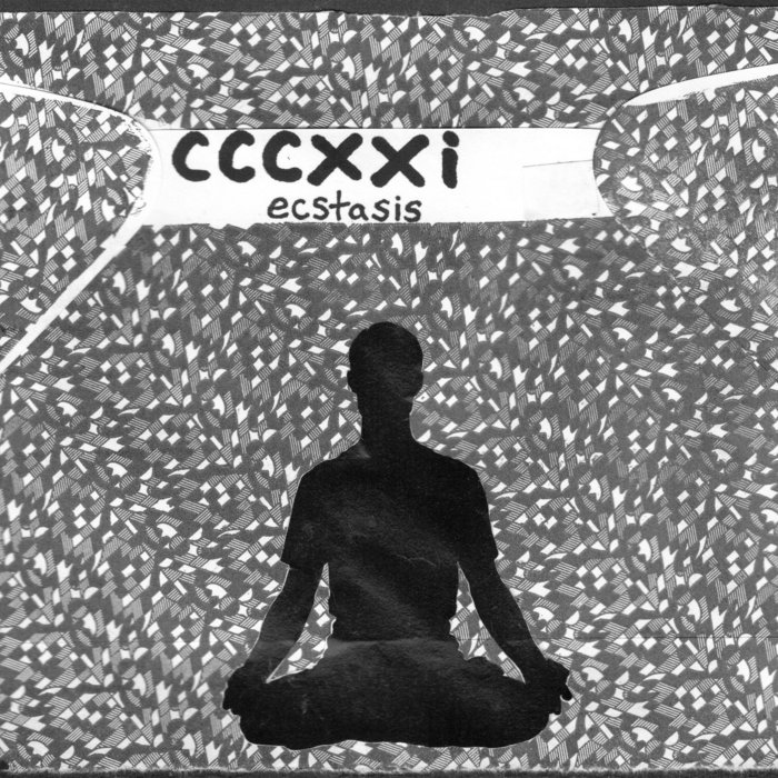 ecstasis | cccxxi