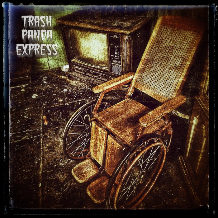 Dilapidated | Trash Panda Express