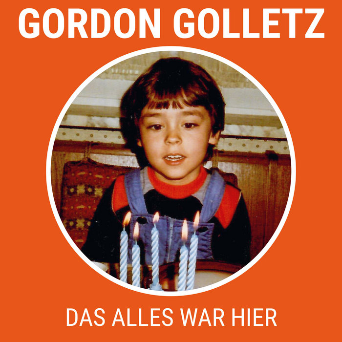 Das alles war hier | Gordon Golletz