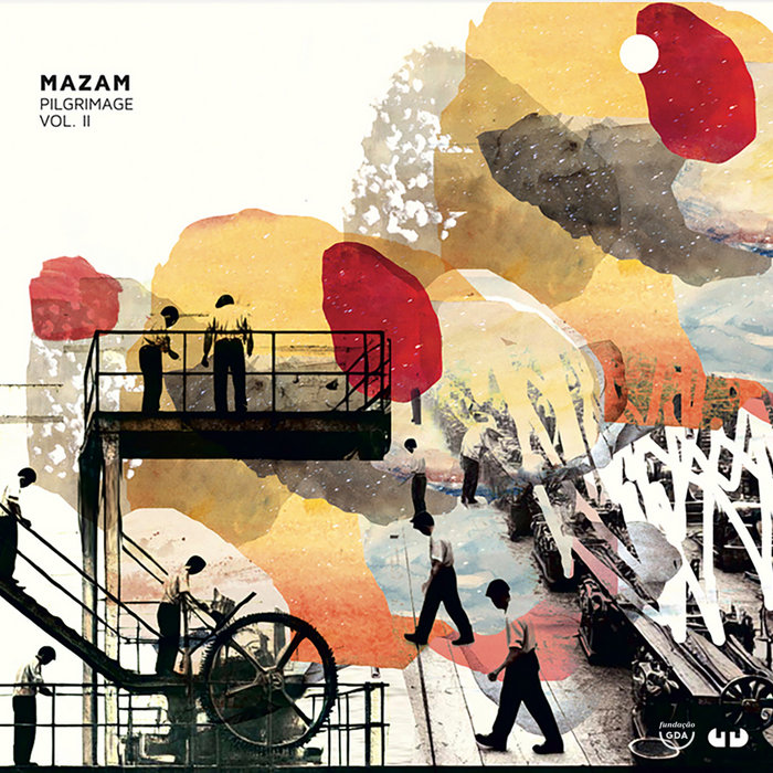 PILGRIMAGE vol. II | MAZAM
