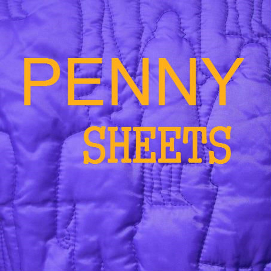 Penny Sheets | Penny Sheets