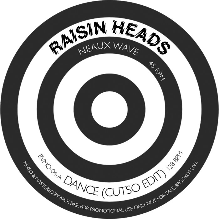Neaux Wave | CUTSO | Raisin Heads Records