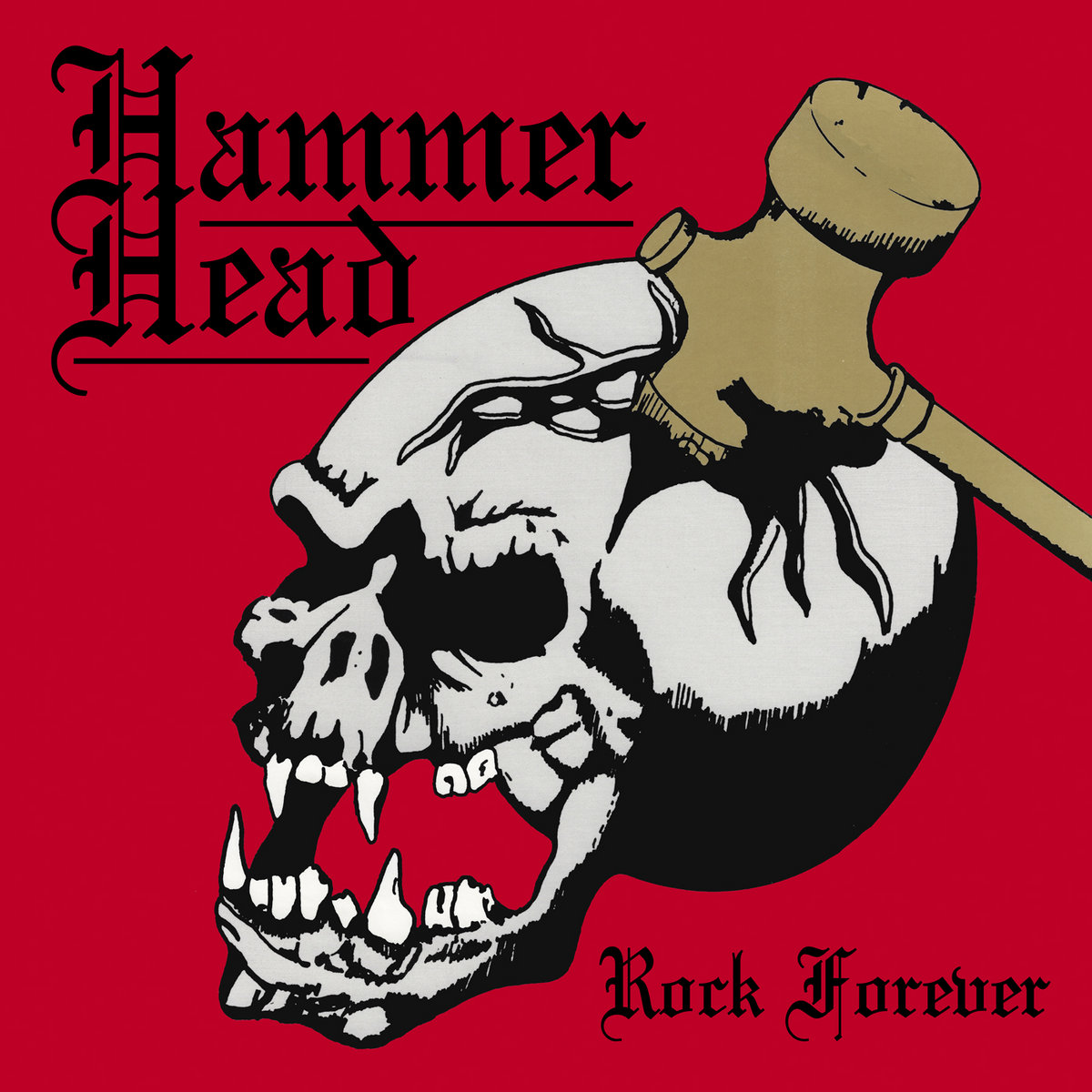 Rock Forever | HAMMER HEAD | Heaven and Hell Records