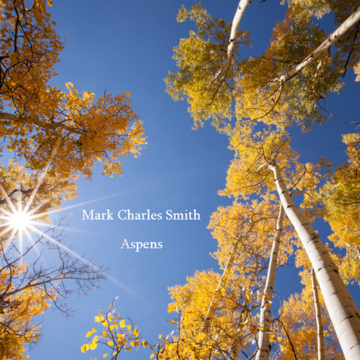Aspens | Mark Charles Smith