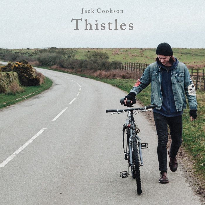 Thistles [Single] | Jack Cookson