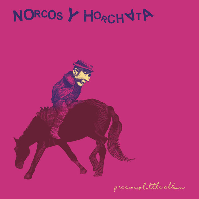 Precious Little Album LP | NORCOS Y HORCHATA | TAKE THE CITY RECORDS