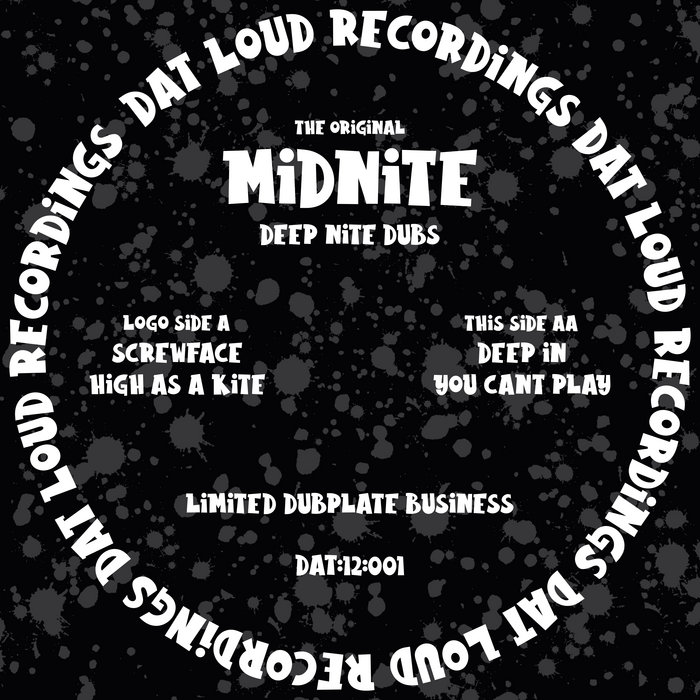 The Original Midnite - Deep Nite Dubs | The Original Midnite | DAT Loud ...