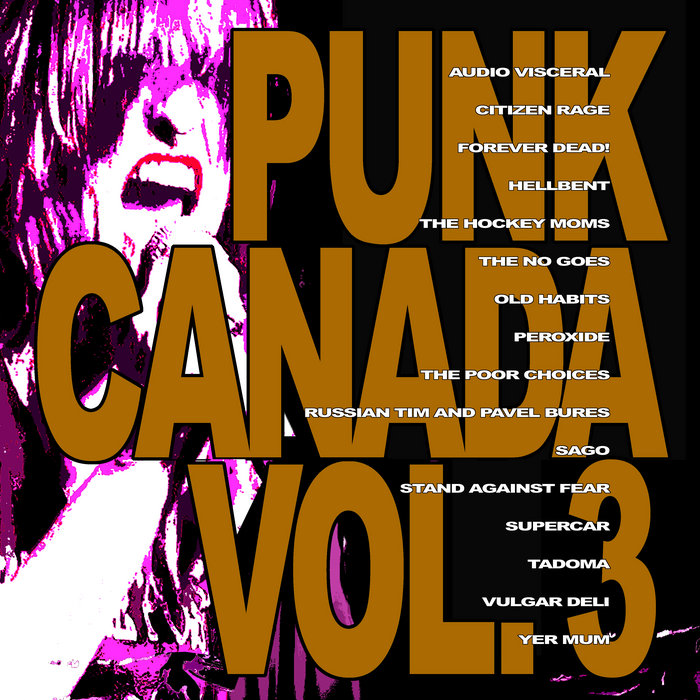 Punk Canada Volume 3 Compilation | Compilation | The Poor Choices