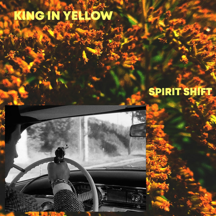 Spirit Shift | King In Yellow