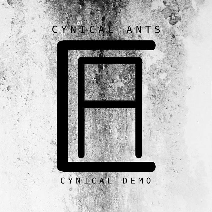 Cynical Demo | Cynical Ants