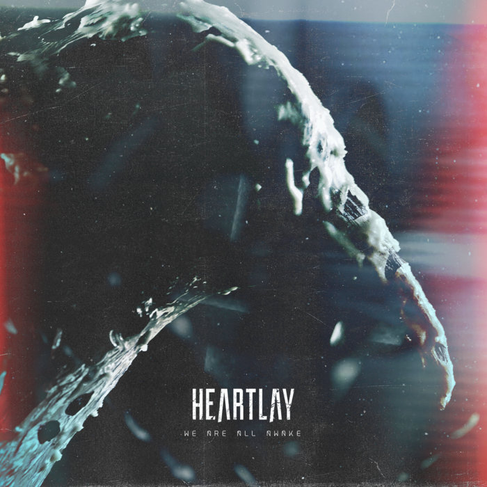 We Are All Awake (Album) | Heartlay