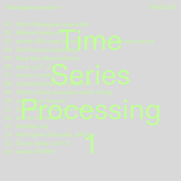 Time Series Processing 1 | Various Artists | Victor Moragues