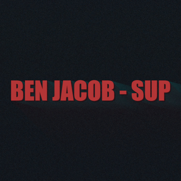 SUP | Ben Jacob