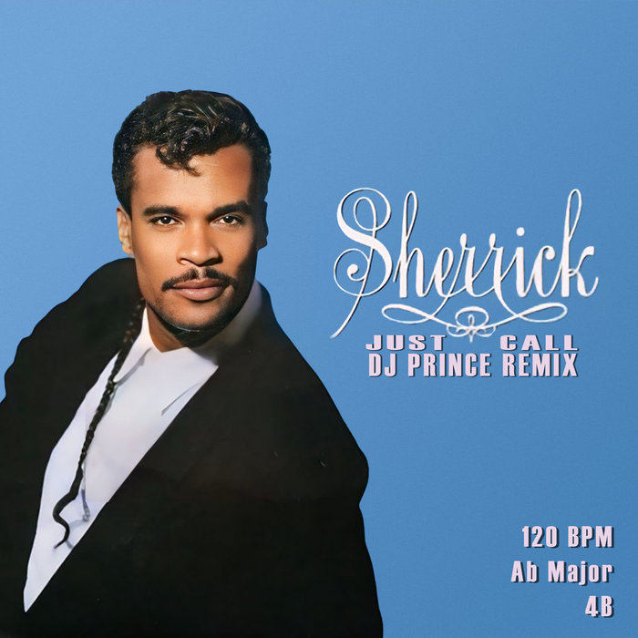 Sherrick - Just Call (DJ Prince Remix) | DJ Prince (Norway)