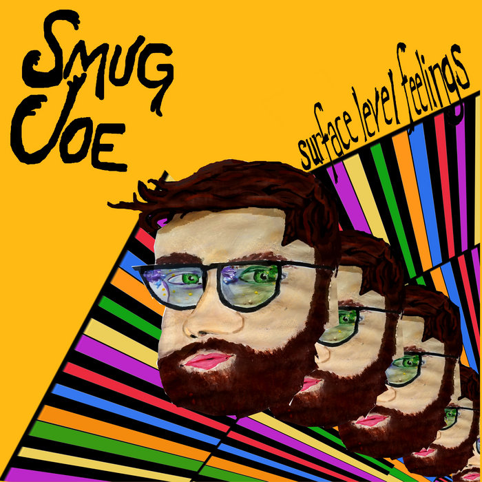 Surface Level Feelings - EP | Smug Joe