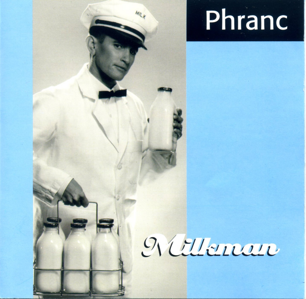 Milkman | Phranc