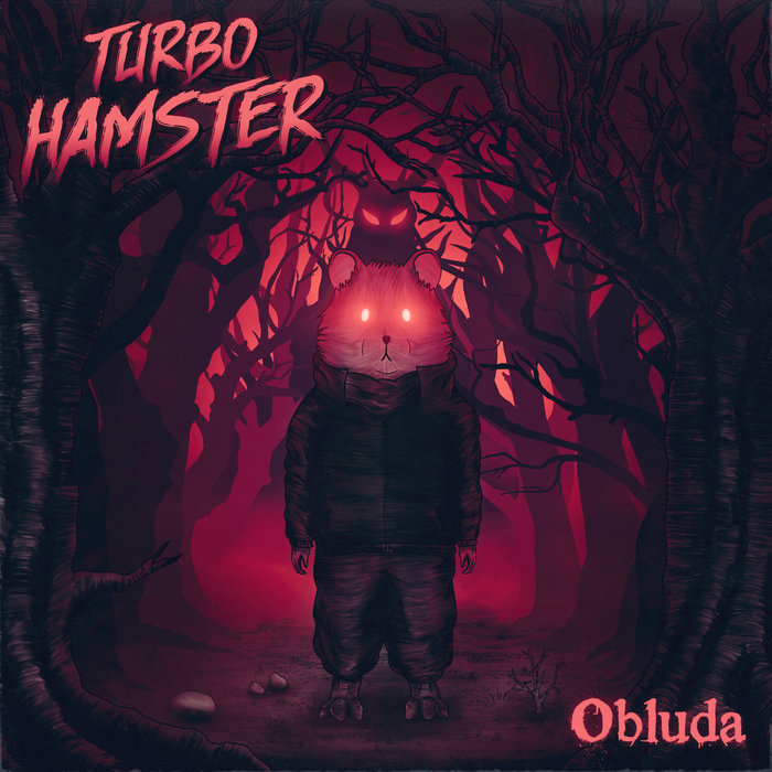 Obluda | Turbo Hamster
