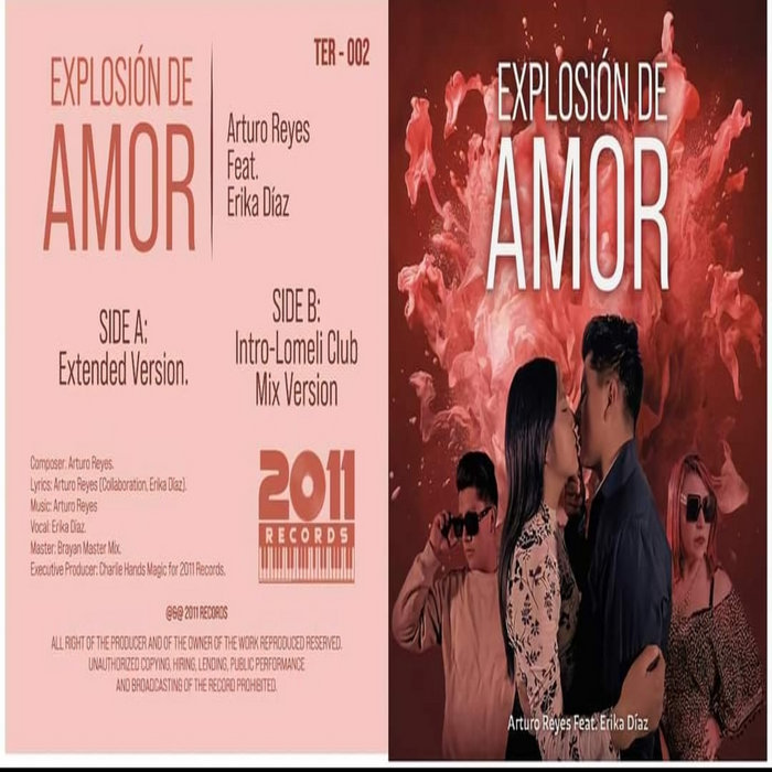 EXPLOSION DE AMOR-ARTURO REYES-ERIKA DIAZ(LOMELI VERS.EXTENDED VOCAL) | LOMELI