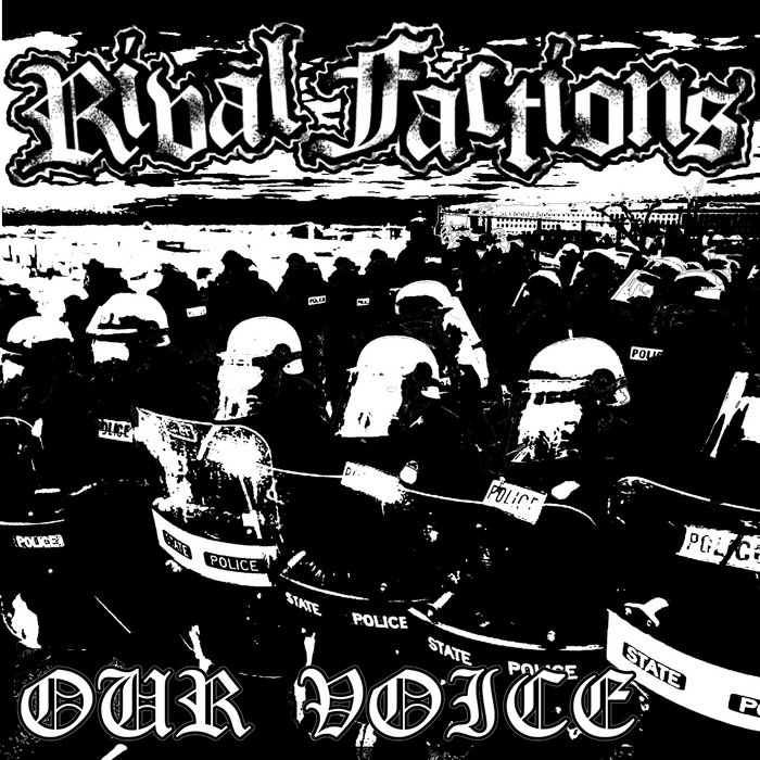 Our Voice | Rival Factions