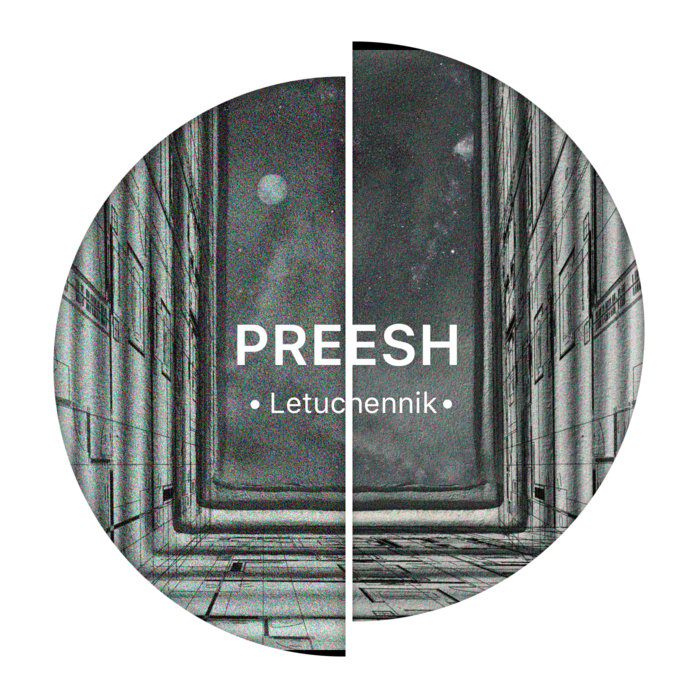 Preesh - Letuchennik | Preesh