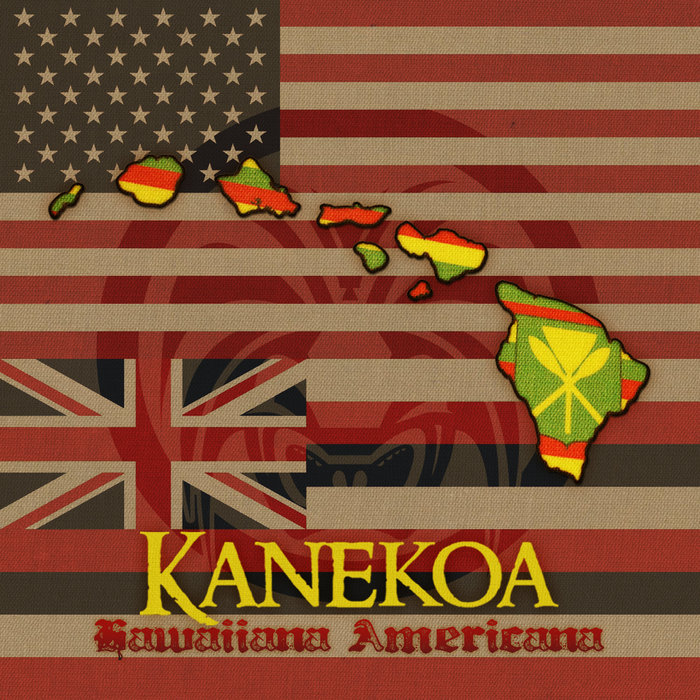 Hawaiiana Americana | Kanekoa
