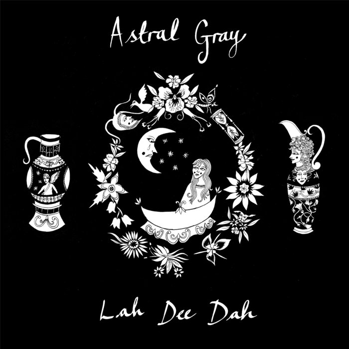Lah Dee Dah | Astral Gray
