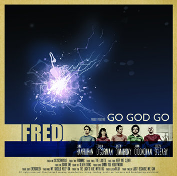Go God Go | Fred