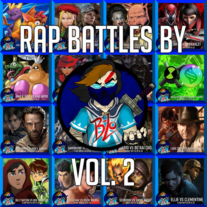 Rap Battles by B-Lo Vol. 2 | B-Lo