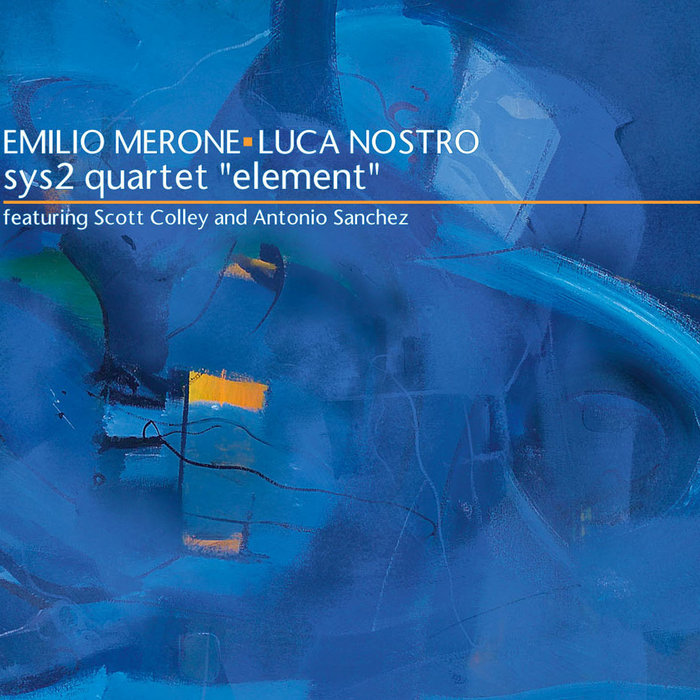 Element | SYS2 Quartet | Emilio Merone