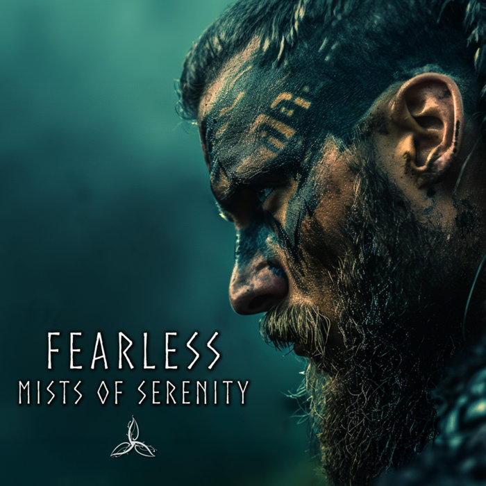 Fearless | Mists of Serenity