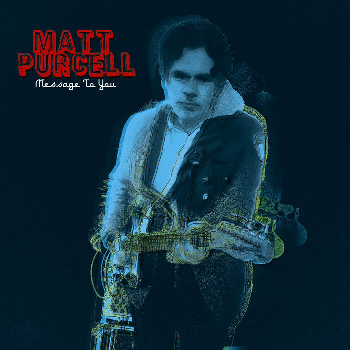 Message to you | Matt Purcell
