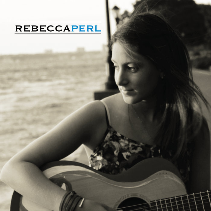 Rebecca Perl EP | Rebecca Perl